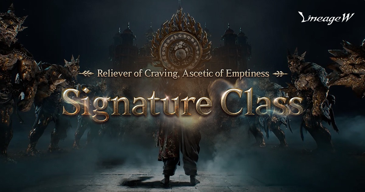 Signature Class : Lineage W-NCSOFT