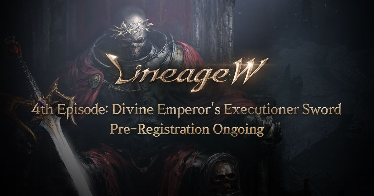 Lineage W 4th Episode, Divine Executioner Sword